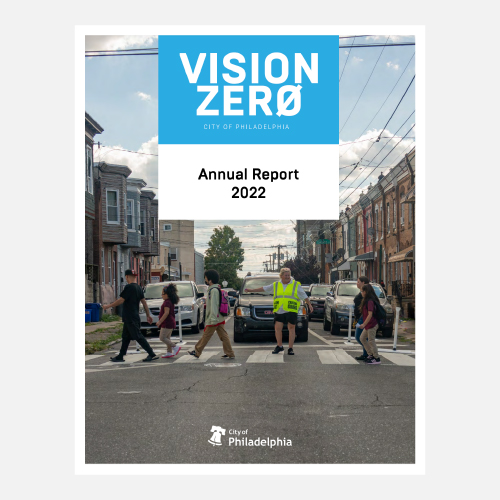 Annual Report 2022 – Vision Zero Philadelphia