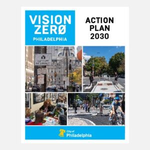 Plans and Reports – Vision Zero Philadelphia